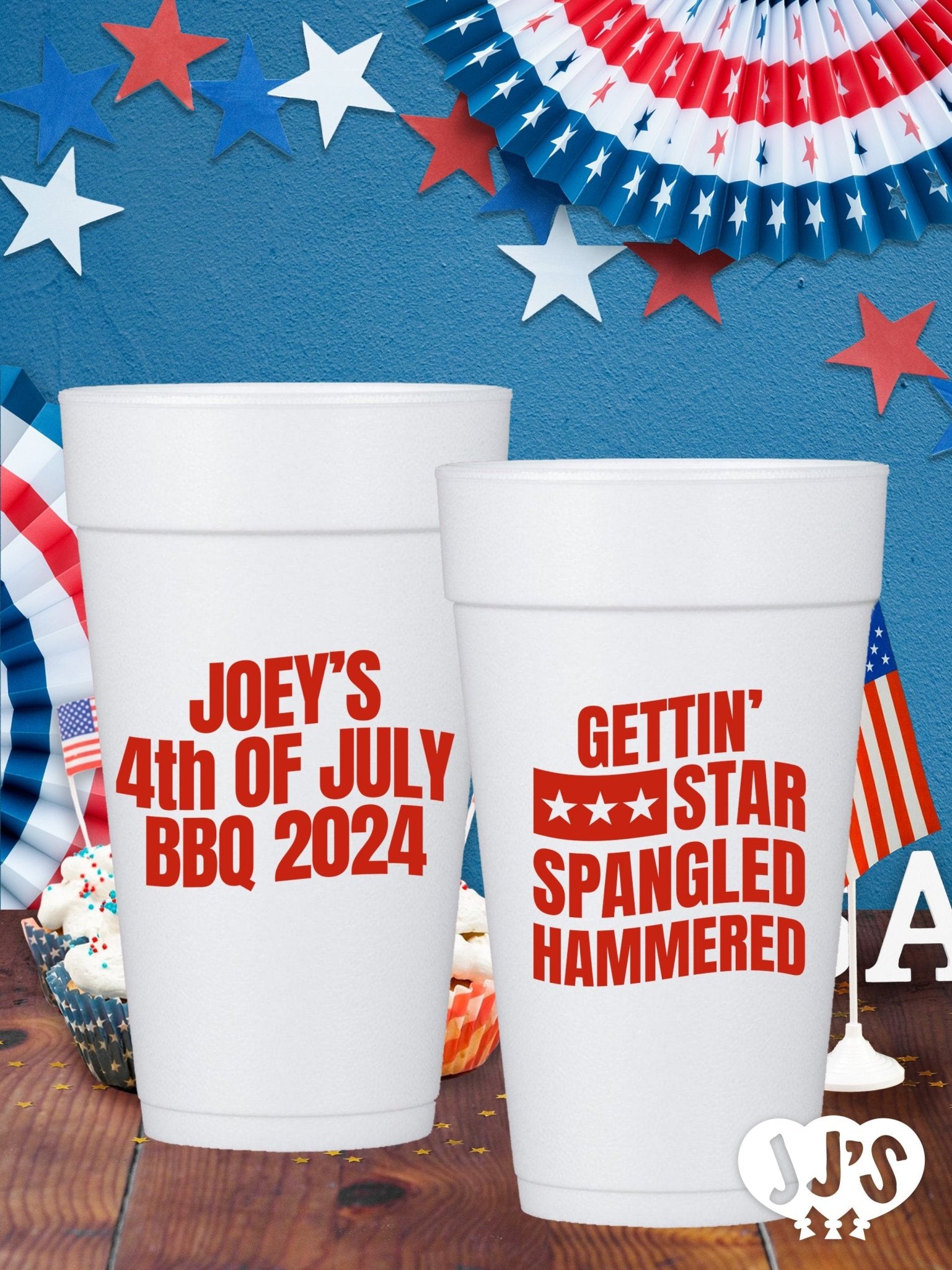 4th of July Custom Foam Cups - Star Spangled Hammered – JJ's Party House