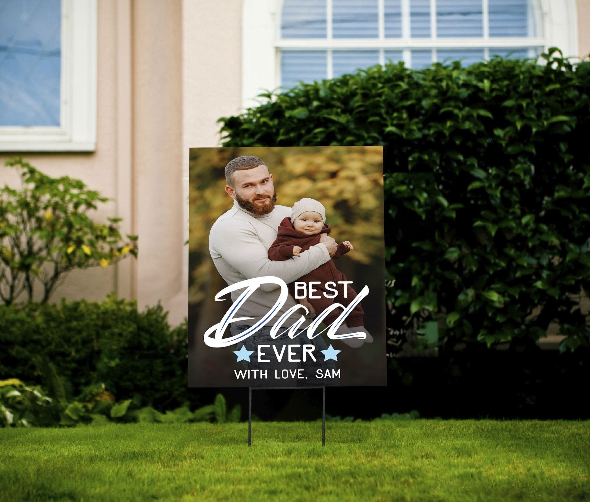 Best Dad Ever Picture Yard Sign - Fathers Day Sign – JJ's Party House