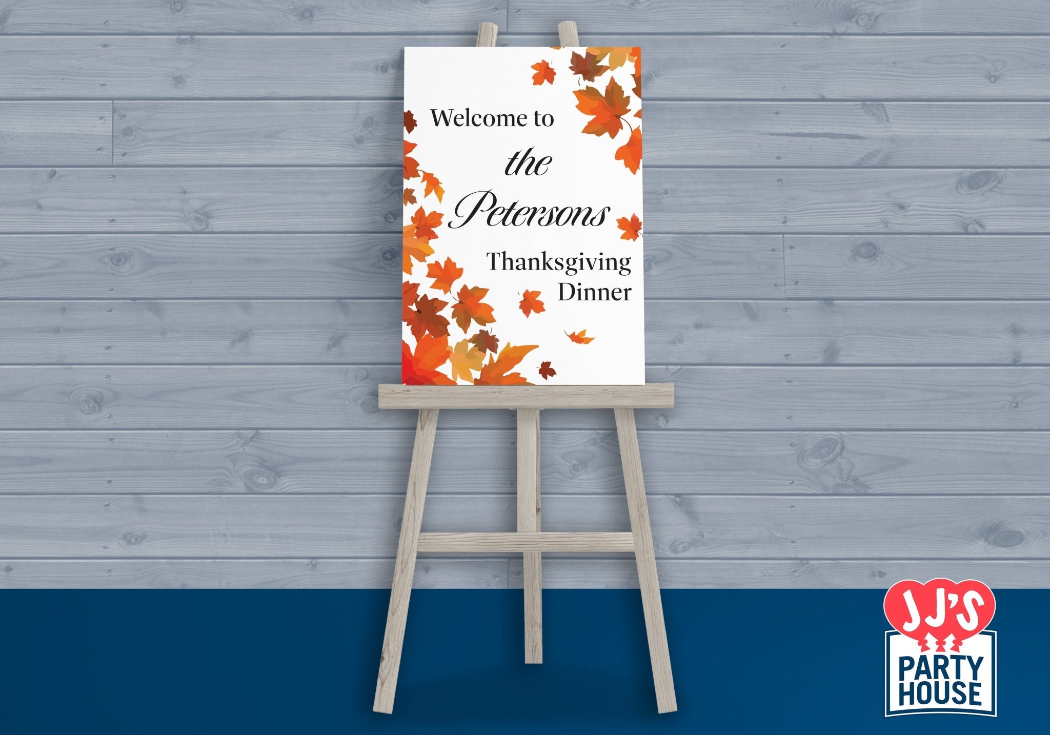Welcome Family Thanksgiving Dinner Sign – JJ's Party House